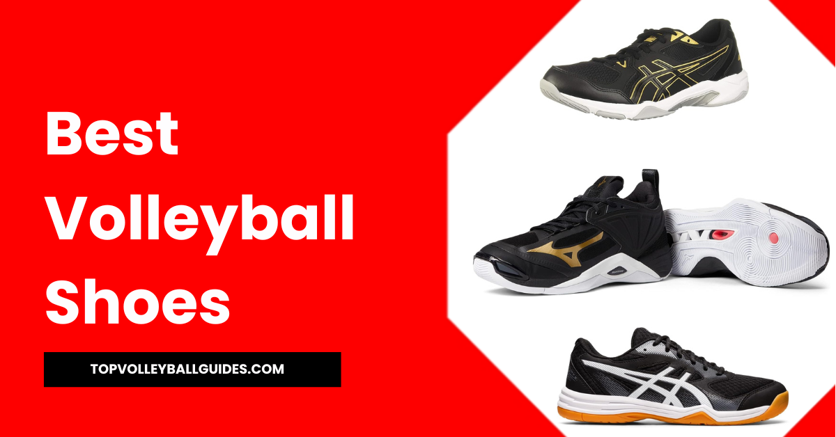 Top 13 Best Volleyball Shoes in 2025